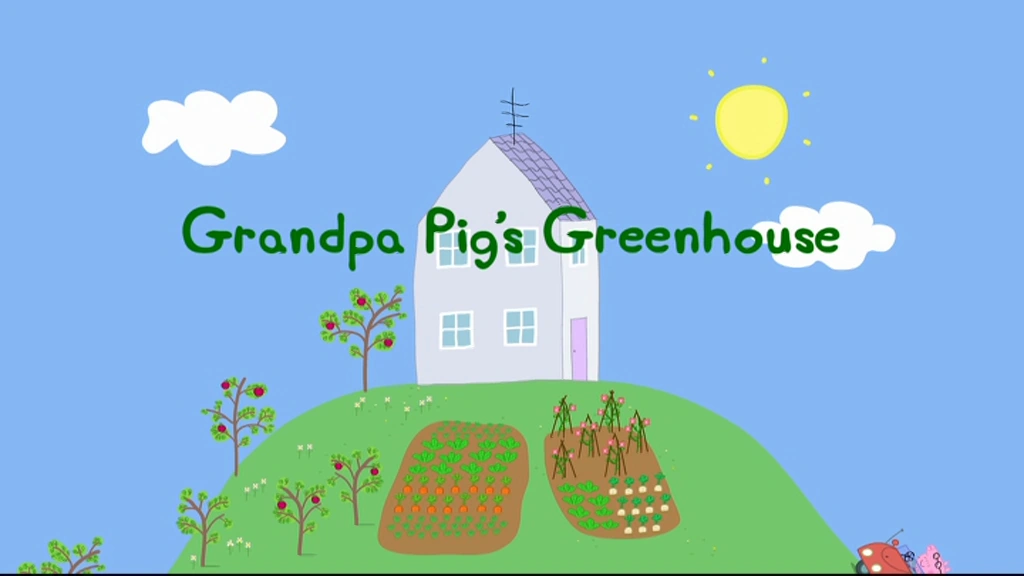 Grandpa Pig's Greenhouse | Peppa Pig Wiki | Fandom