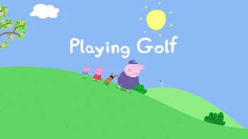 Playing Golf | Peppa Pig Wiki | Fandom