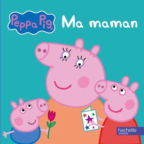 Ma maman | Wiki Peppa Pig | Fandom