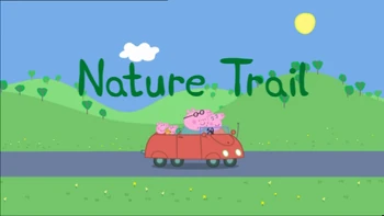 Nature Trail | Peppa Pig Wiki | Fandom
