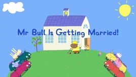 Mr. Bull Is Getting Married! | Peppa Pig Wiki | Fandom