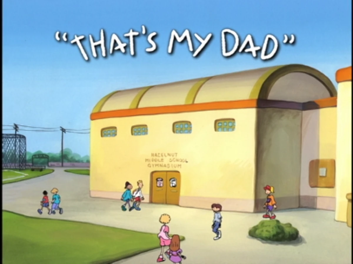That's My Dad | Pepper Ann Wiki | Fandom