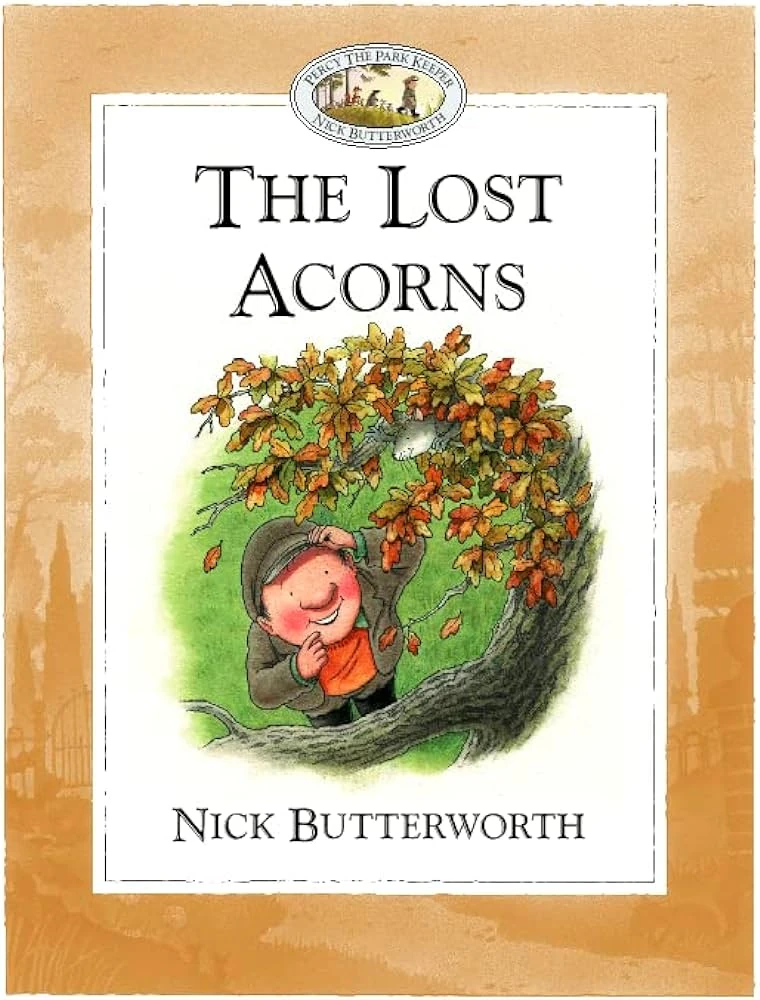 The Lost Acorns (Book) | Percy the Park Keeper Wiki | Fandom
