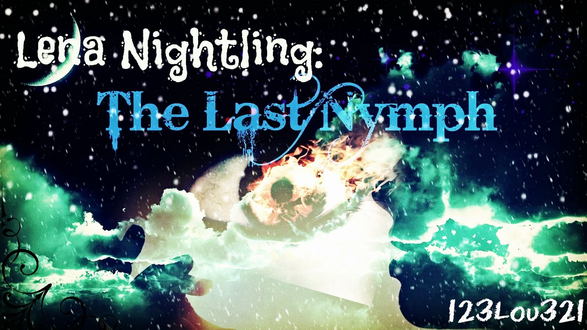 Lena Nightling: The Last Nymph | Percy Jackson Fanfiction Wiki | Fandom