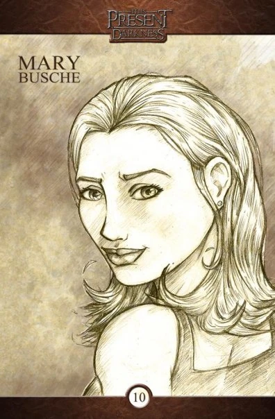Mary Busche | This Present Darkness Wiki | Fandom