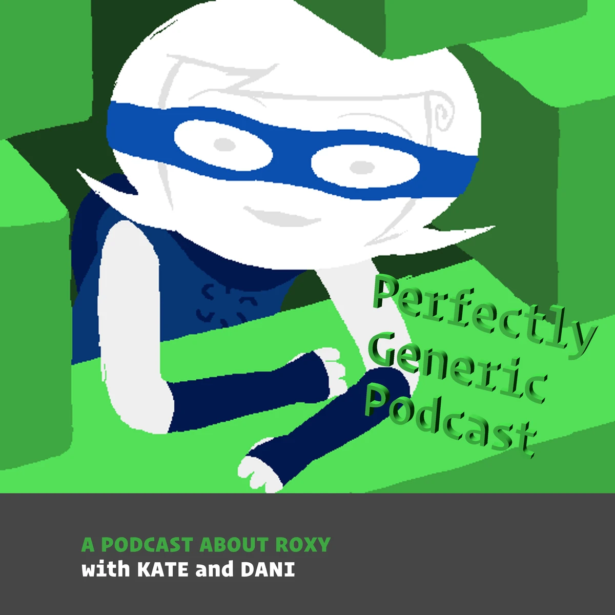 Episode 24: Roxy Is Dummy Smart | Perfectly Generic Wiki | Fandom