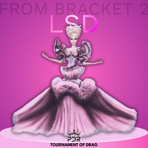 LSD | Perry's Drag Race Wiki | Fandom
