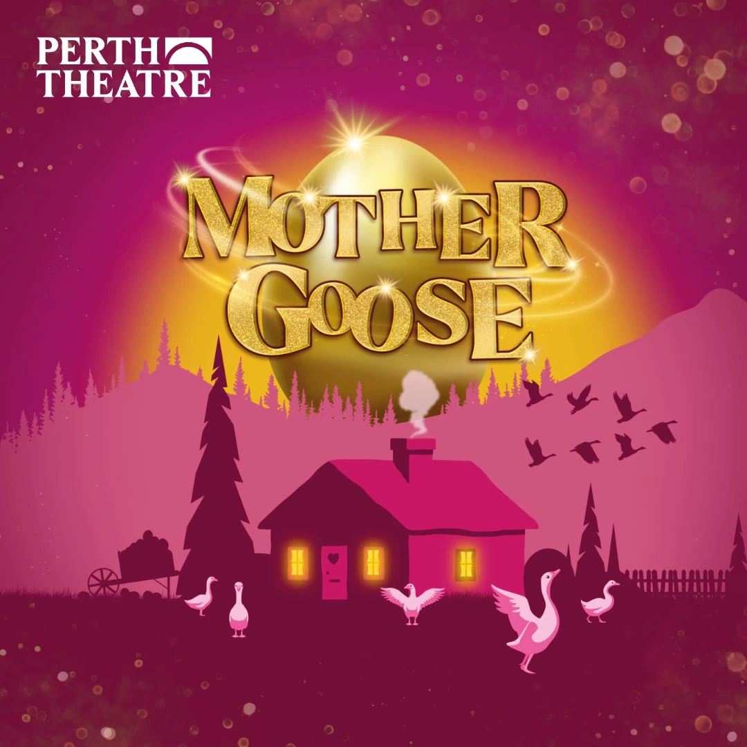 Mother Goose 2024 | Perth Theatre Scotland Wiki | Fandom