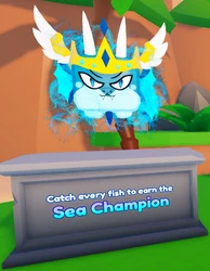 Sea Champion | Pet Catchers Wiki | Fandom