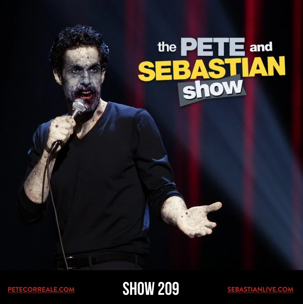 Episode 209 | Pete & Sebastian Show Wikia | Fandom