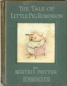 The Tale of Little Pig Robinson | Peter Rabbit and Friends Wiki | Fandom