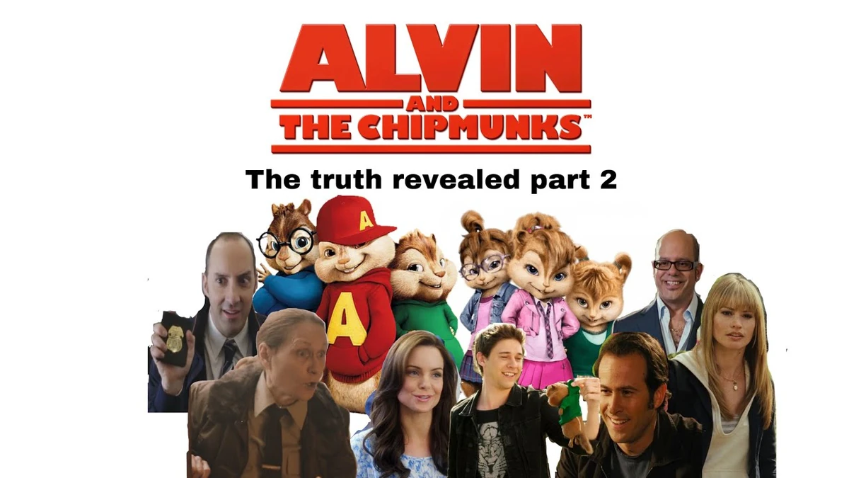 Alvin and the Chipmunks: The Truth Revealed Part 2 | Peter Walt Student ...