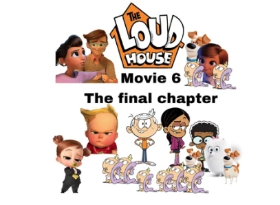 The Loud House Movie 6: The Final Chapter Part 1 | Peter Walt Student ...