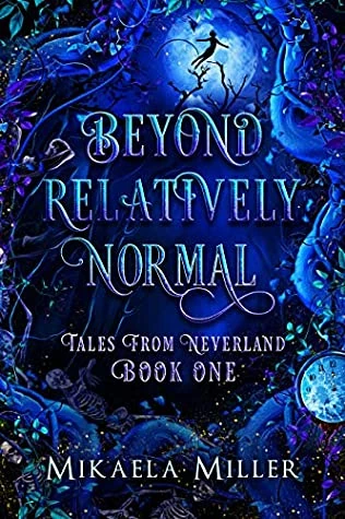 Beyond Relatively Normal | Peter Pan Wiki | Fandom