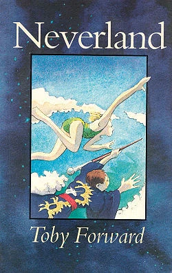 Neverland (Toby Forward novel) | Peter Pan Wiki | Fandom