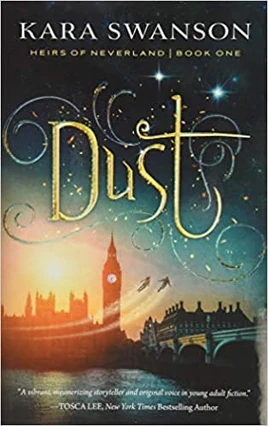 Dust | Peter Pan Wiki | Fandom
