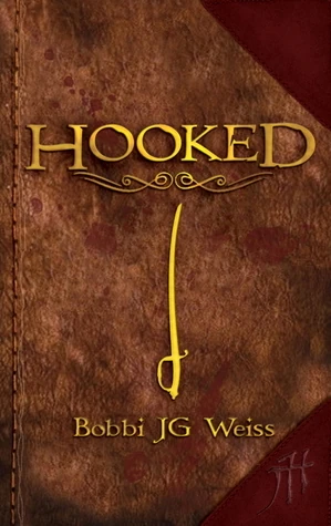 Hooked (Bobbi J.G. Weiss) | Peter Pan Wiki | Fandom
