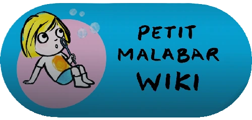 Qui es-tu Petit Malabar ? | Wiki Petit Malabar | Fandom