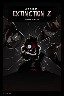 Special Chapter 1 | Project - Extinction Z Wiki | Fandom