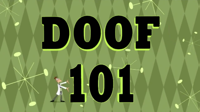 Doof 101 | Phineas and Ferb Fanon | Fandom