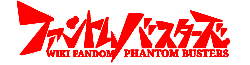 Phantom Busters | Phantom Busters Wiki | Fandom