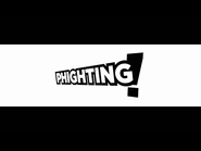 PHIGHT! | PHIGHTING! Wiki | Fandom