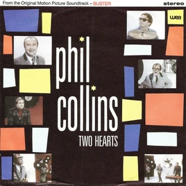 Two Hearts | Phil Collins Wiki | Fandom