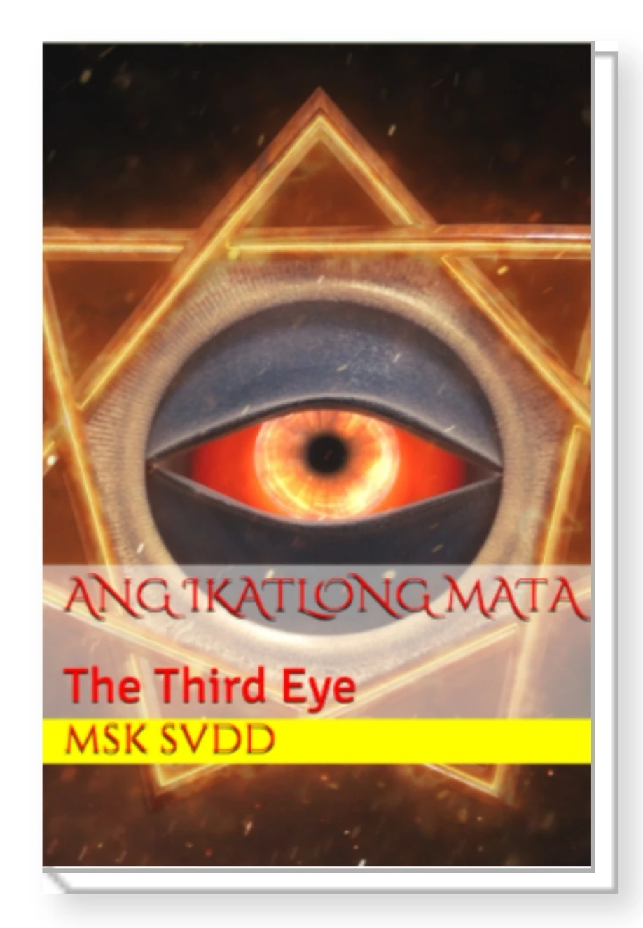 Ang Ikatlong Mata | Philippine Esoteric Wisdom Wiki | Fandom
