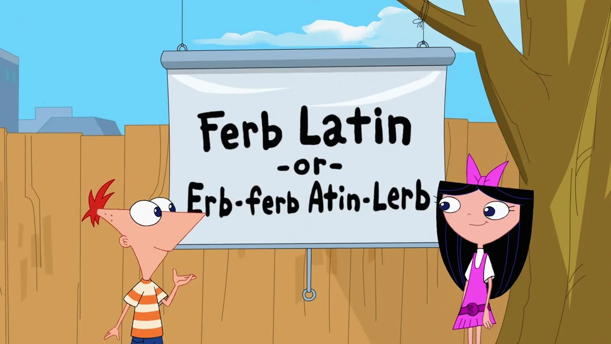 Ferb Latin (ngôn ngữ) | Phineas and Ferb Wiki Tiếng Việt | Fandom