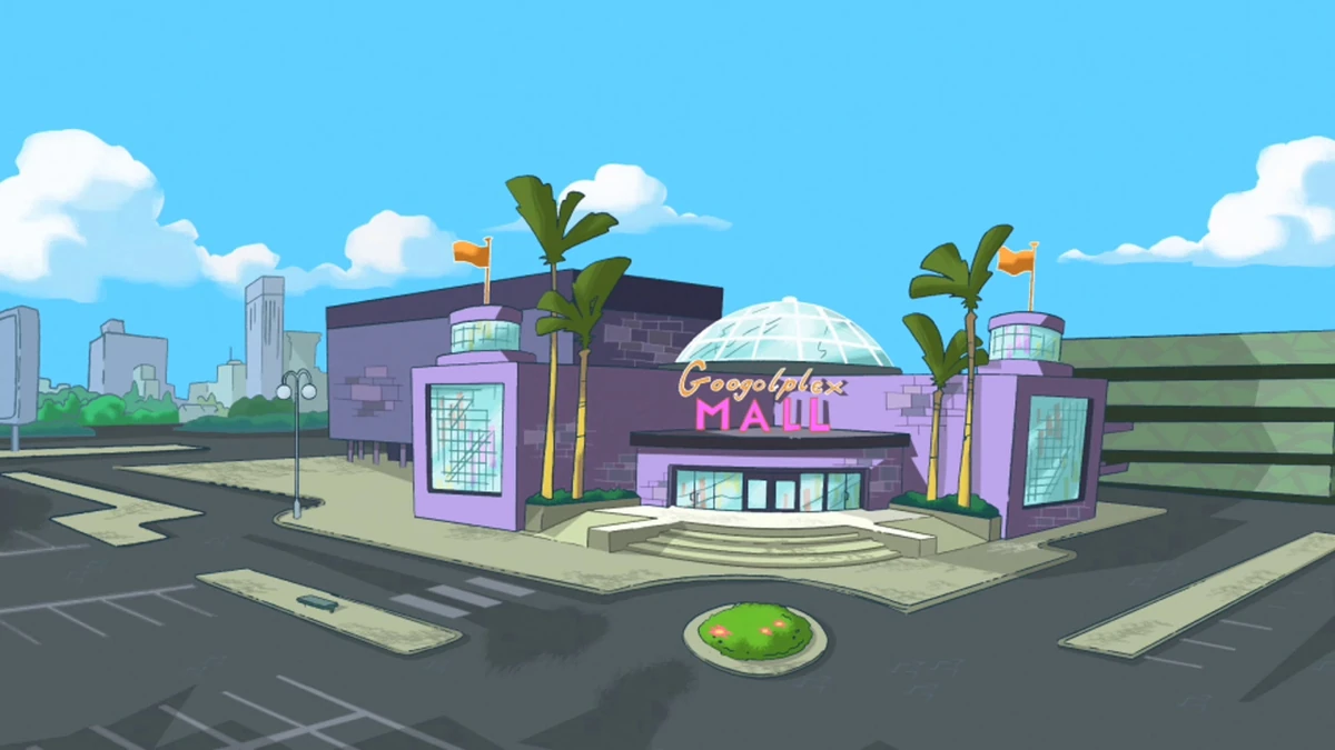Googolplex Mall | Phineas and Ferb Wiki | Fandom