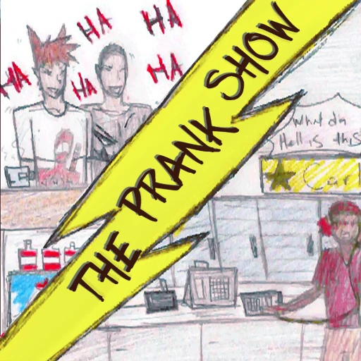 The Prank Show | Phone Losers of America Wikia | Fandom