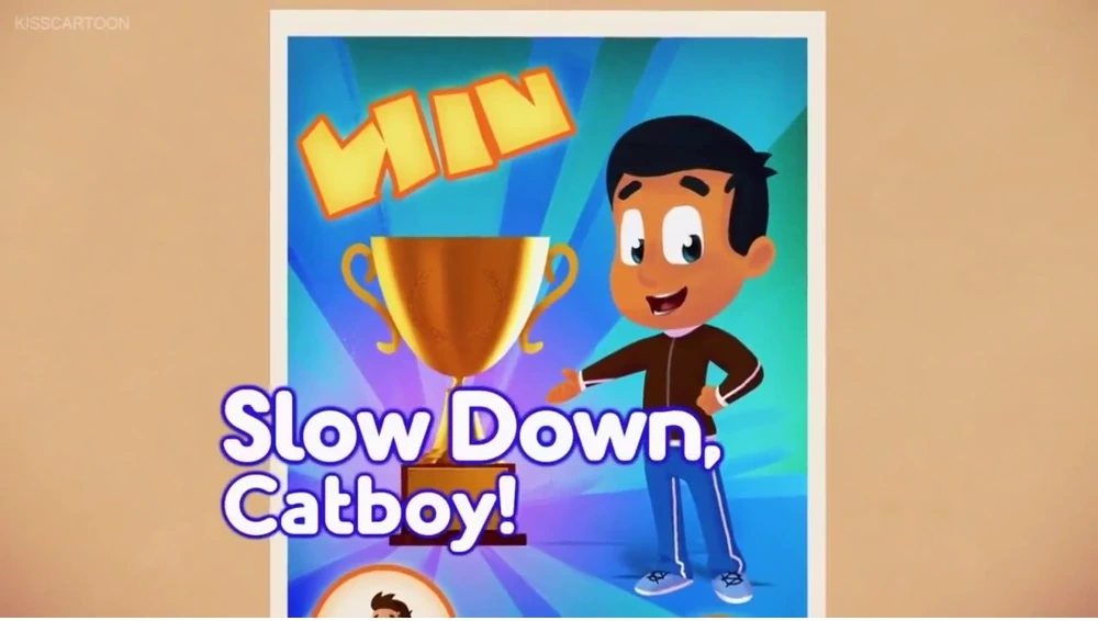 Zwolnij Kotboy! | Pidżamersi Wiki | Fandom