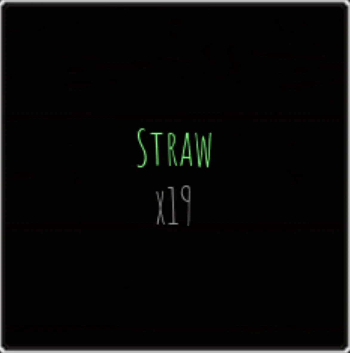 Straw | Pilgrammed Wiki | Fandom