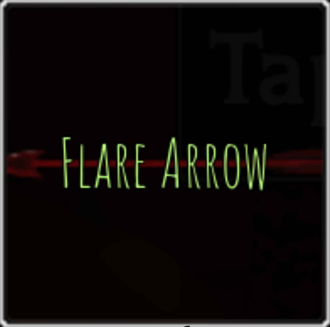 Flare Arrow | Pilgrammed Wiki | Fandom
