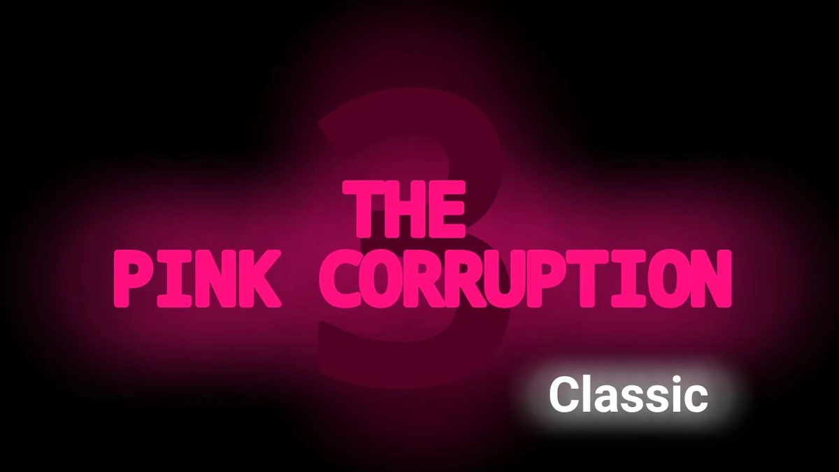 The Pink Corruption 3 | Pink Corruption Fanon Wiki | Fandom