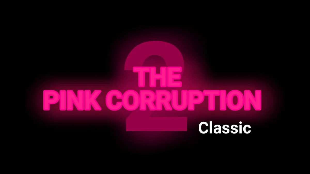 The Pink Corruption 2 | Pink Corruption Fanon Wiki | Fandom