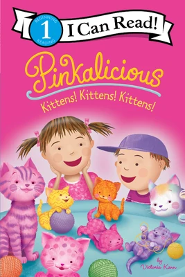 Kittens! Kittens! Kittens! | Pinkalicious Wiki | Fandom