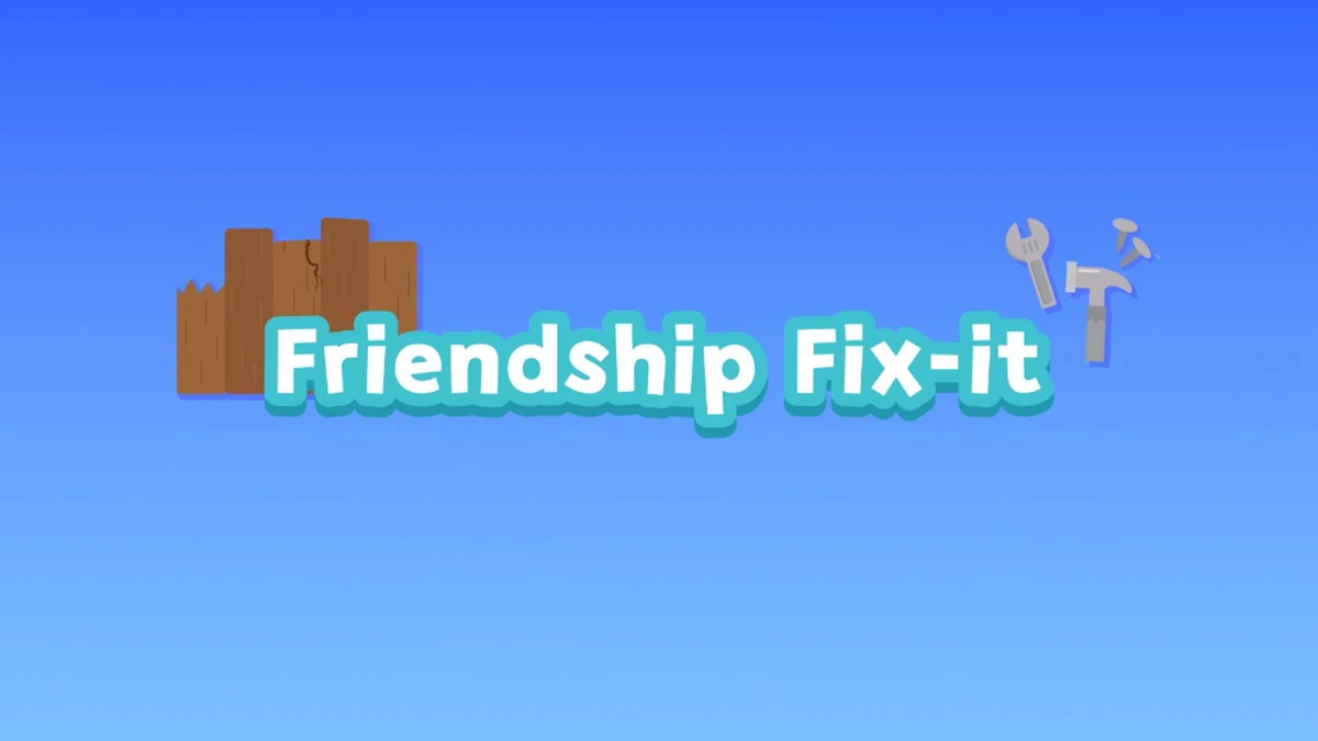 Friendship Fix-It | PINKFONG Wiki | Fandom