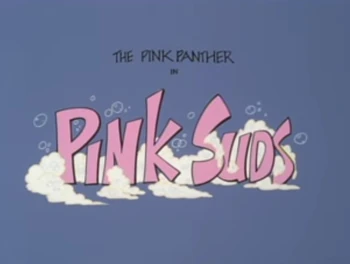 Pink Suds | The Pink Panther Wiki | Fandom