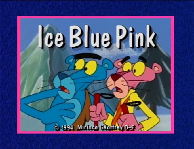 Ice Blue Pink | The Pink Panther Wiki | Fandom