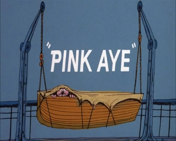 Pink Aye | The Pink Panther Wiki | Fandom