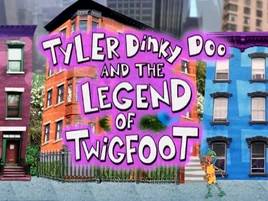 Tyler and the Legend of Twigfoot | Pinky Dinky Doo Wiki | Fandom