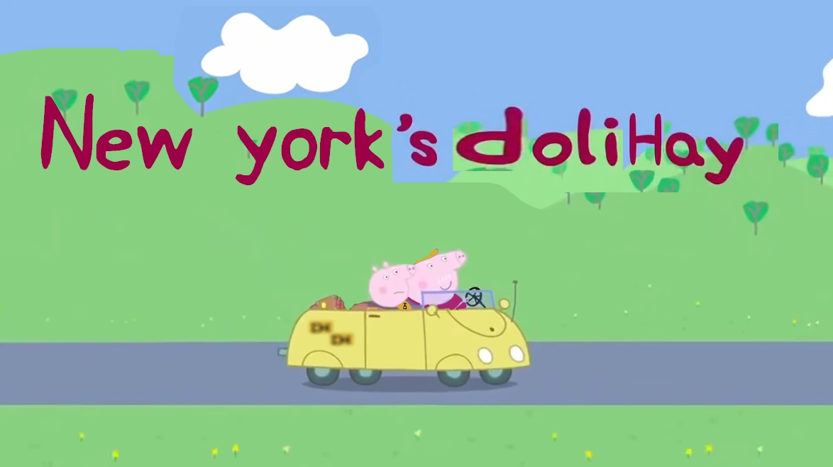 New york's Dolihay | Pippu swine Wiki | Fandom