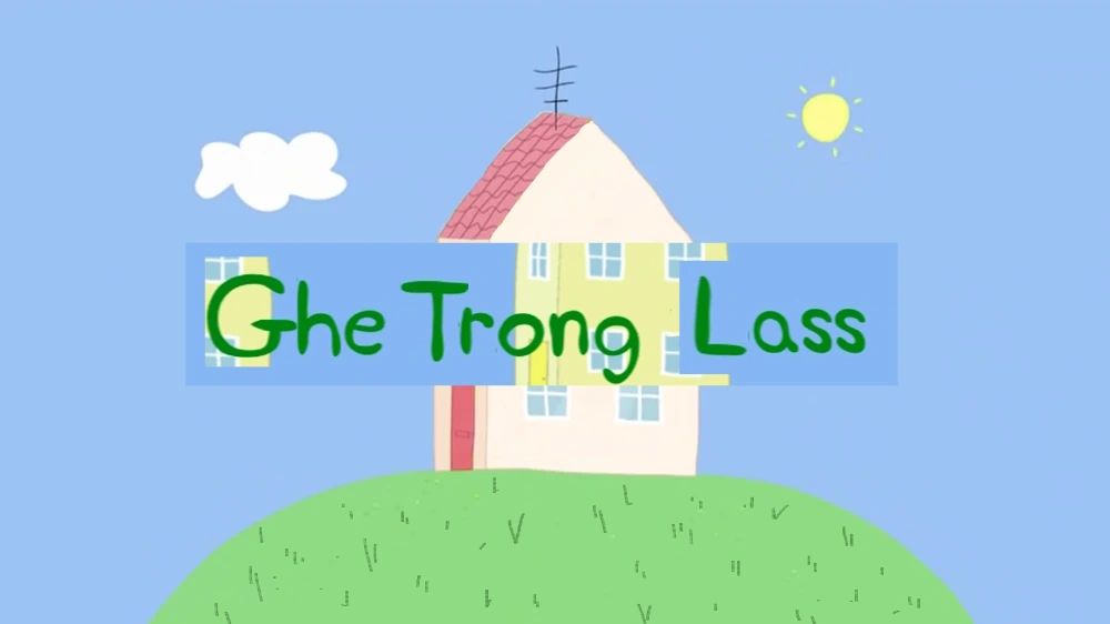 Ghe Trong Lass | Pippu swine Wiki | Fandom