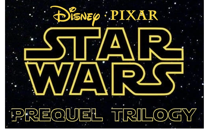Pixar Wars: The Prequel Trilogy | Pixar Fanon Wiki | Fandom