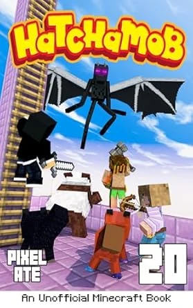Hatchamob 20 | Pixel Ate Wiki | Fandom