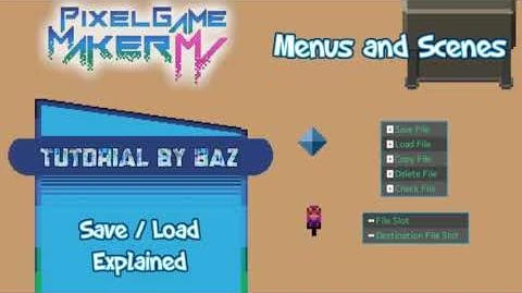 Save / Load Explained by baz | Pixel Game Maker MV Wiki | Fandom