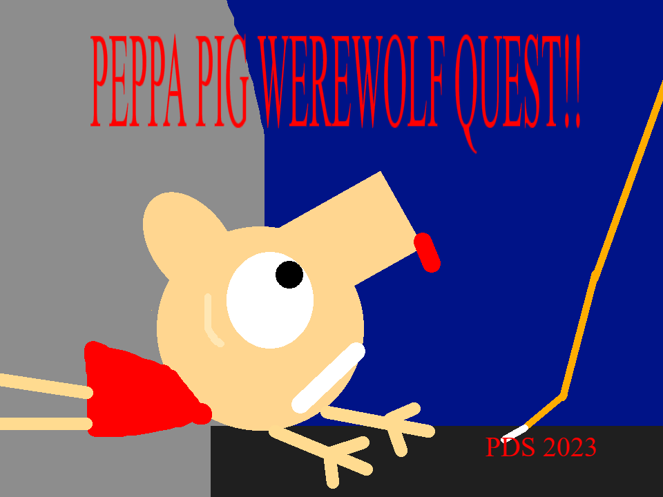 Peppa Pig Werewolf Quest | Pizza Dom Studios Wiki | Fandom