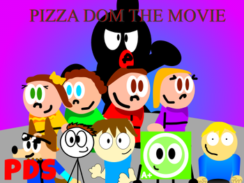 The Pizza Dom Movie | Pizza Dom Studios Wiki | Fandom