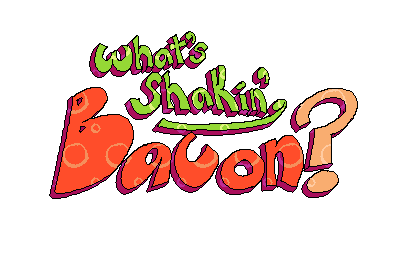 What's Shakin, Bacon? | Pizza Tower: Leaking Mod's Wiki | Fandom